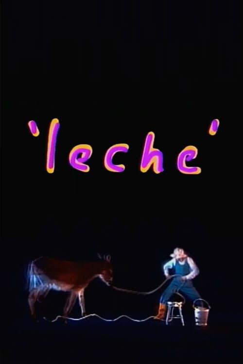 Leche - Where to Watch and Stream Online – Entertainment.ie