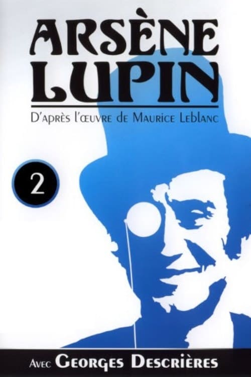 Arsène Lupin - Where to Watch and Stream Online – Entertainment.ie