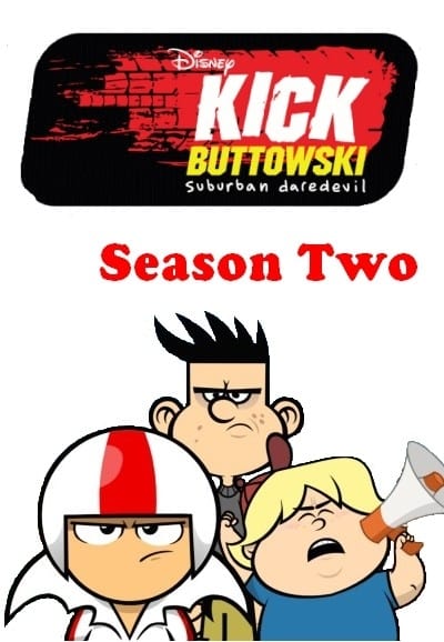 Kick Buttowski: Suburban Daredevil - Where to Watch and Stream Online ...
