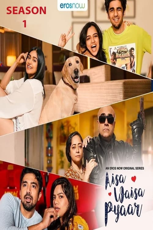 Aisa Waisa Pyaar - Where to Watch and Stream Online – Entertainment.ie