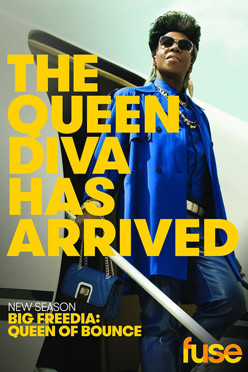 Big Freedia: Queen of Bounce - Where to Watch and Stream Online ...