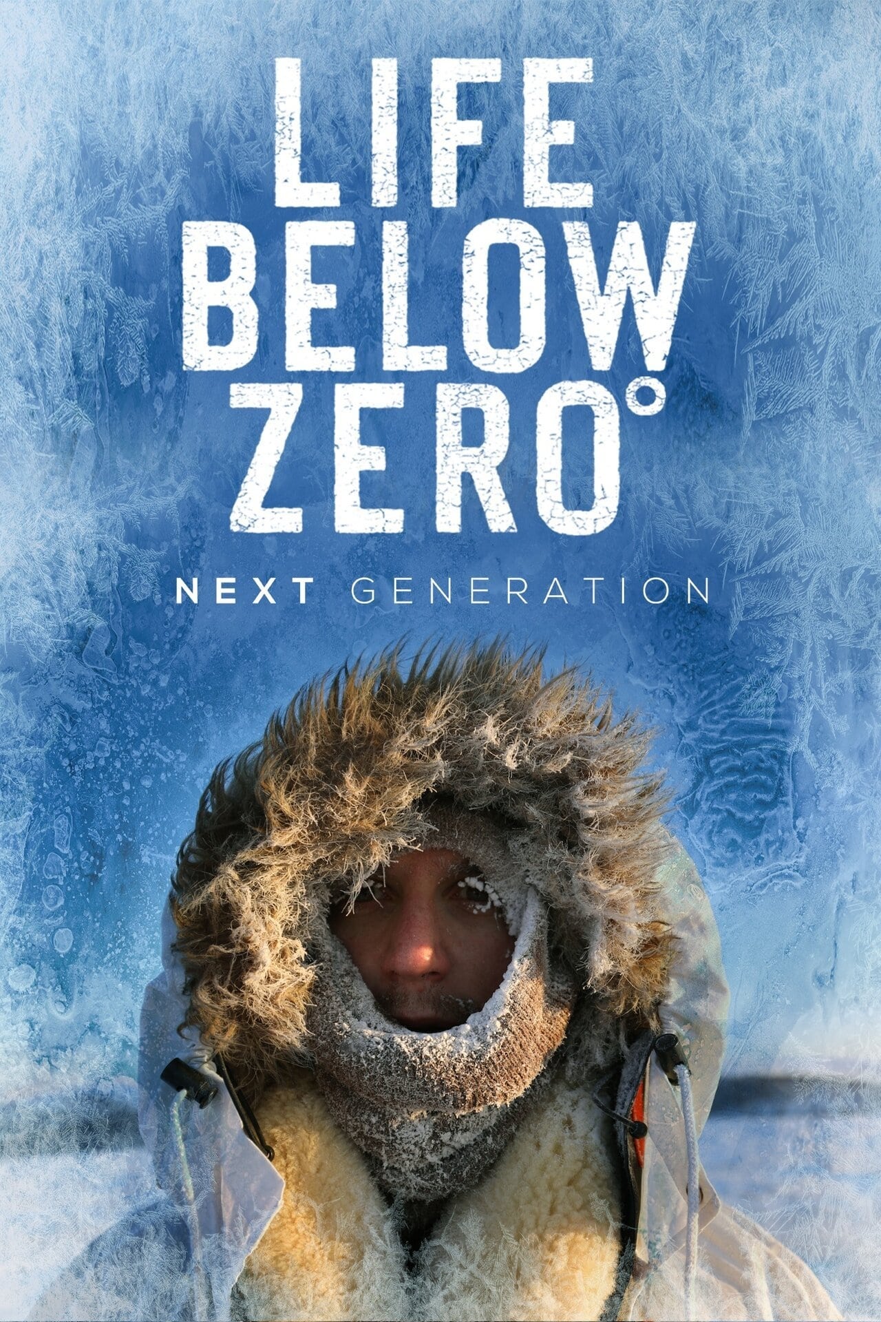 Life Below Zero: Next Generation - Where to Watch and Stream Online ...
