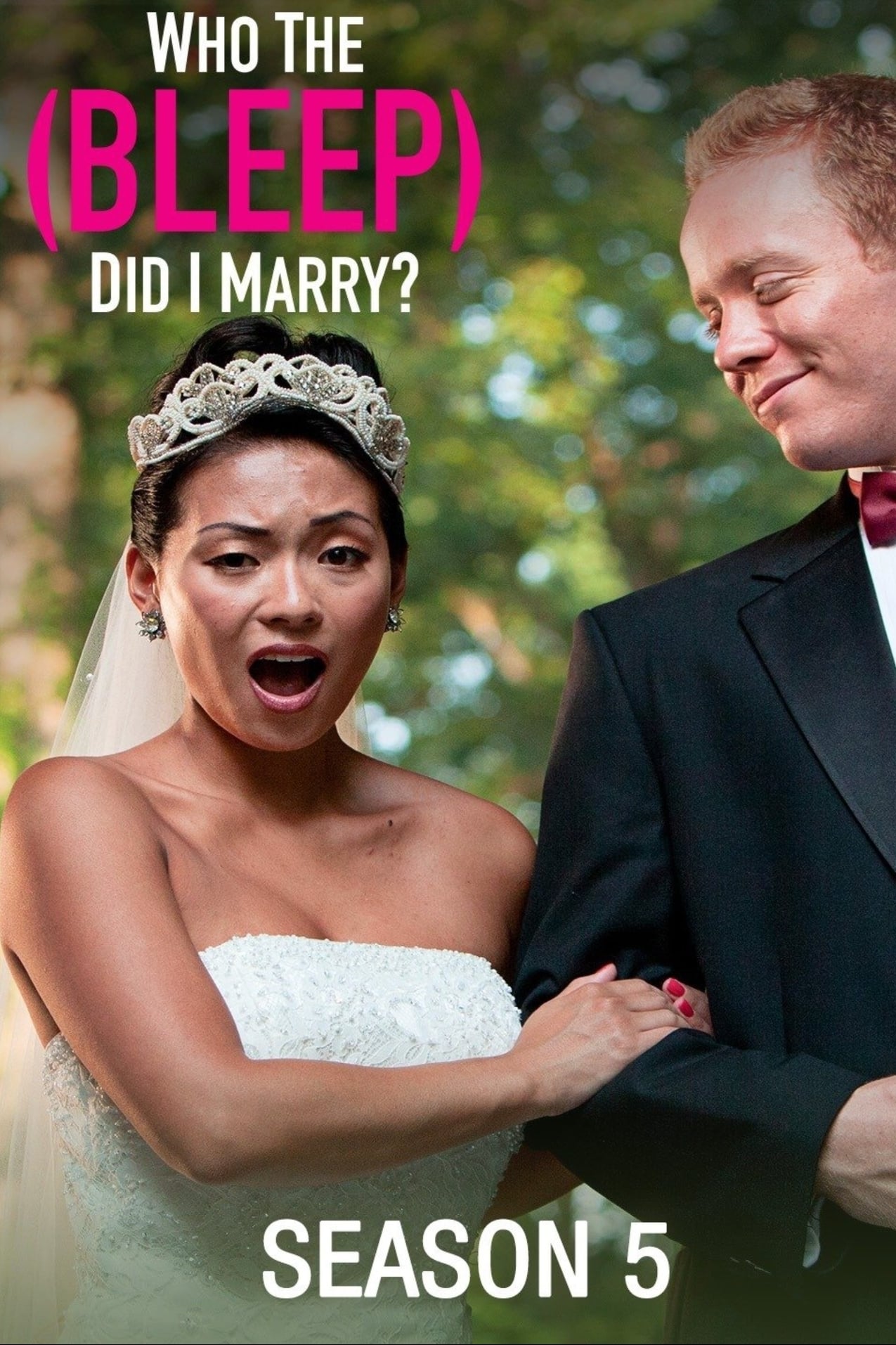 Who The (Bleep) Did I Marry? - Where to Watch and Stream Online ...