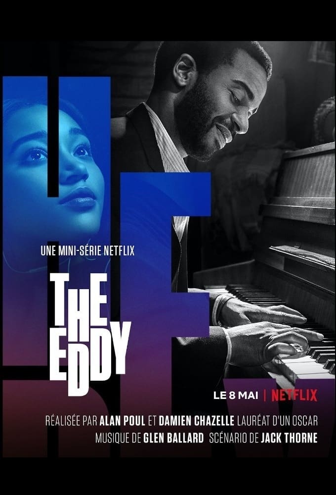 The Eddy - Where to Watch and Stream Online – Entertainment.ie