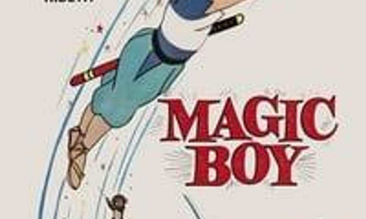 Magic Boy - Where to Watch and Stream Online – Entertainment.ie