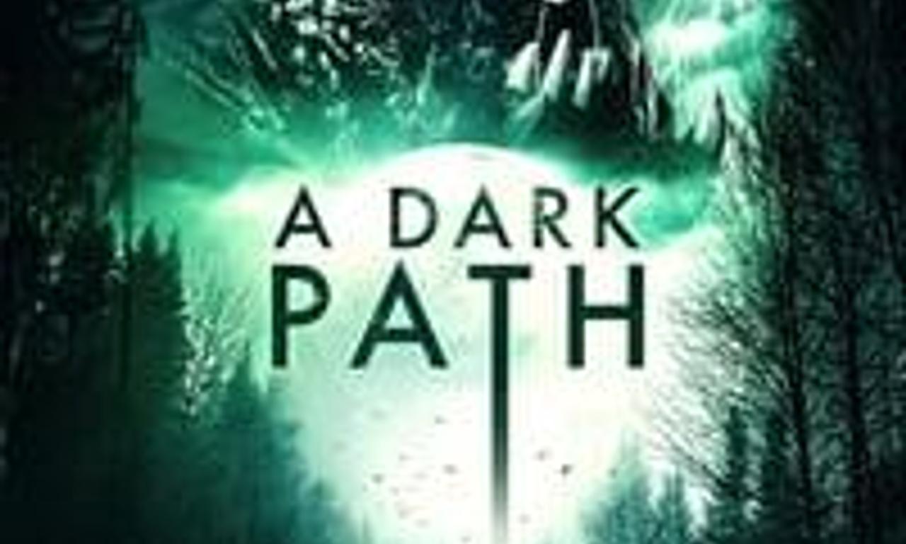 A Dark Path - Where to Watch and Stream Online – Entertainment.ie