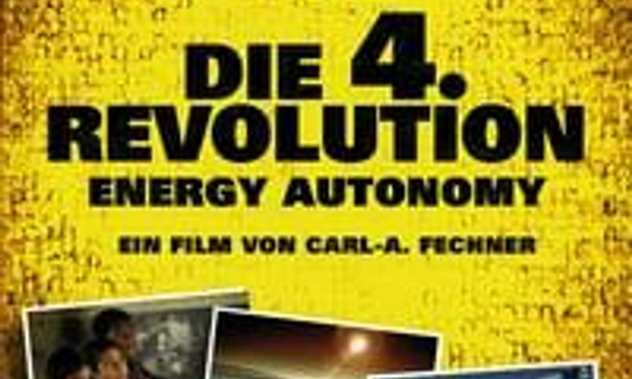 Die 4. Revolution - Energy Autonomy - Where to Watch and Stream Online ...