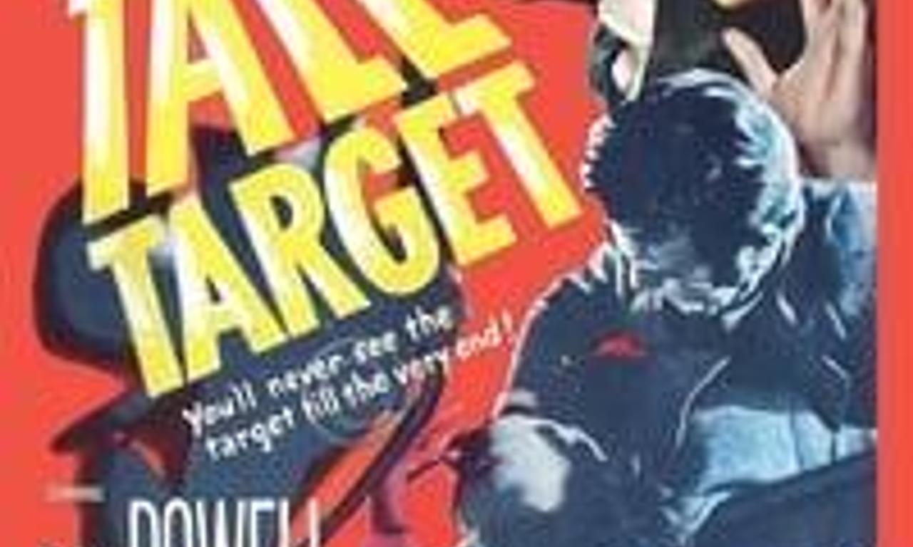 The Tall Target - Where to Watch and Stream Online – Entertainment.ie