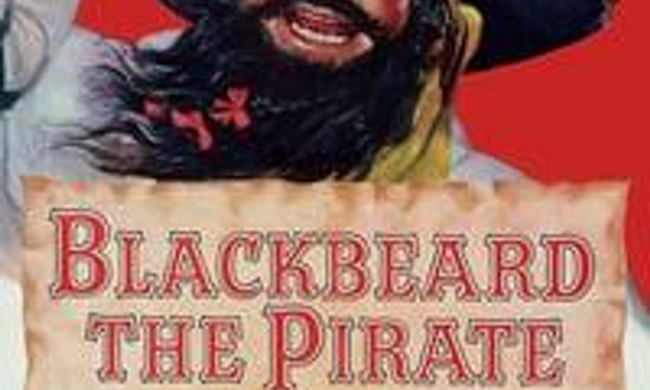 Blackbeard, the Pirate - Where to Watch and Stream Online ...