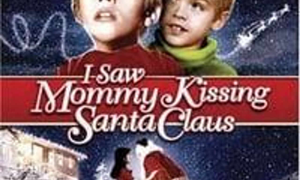 I Saw Mommy Kissing Santa Claus - Where to Watch and Stream Online ...