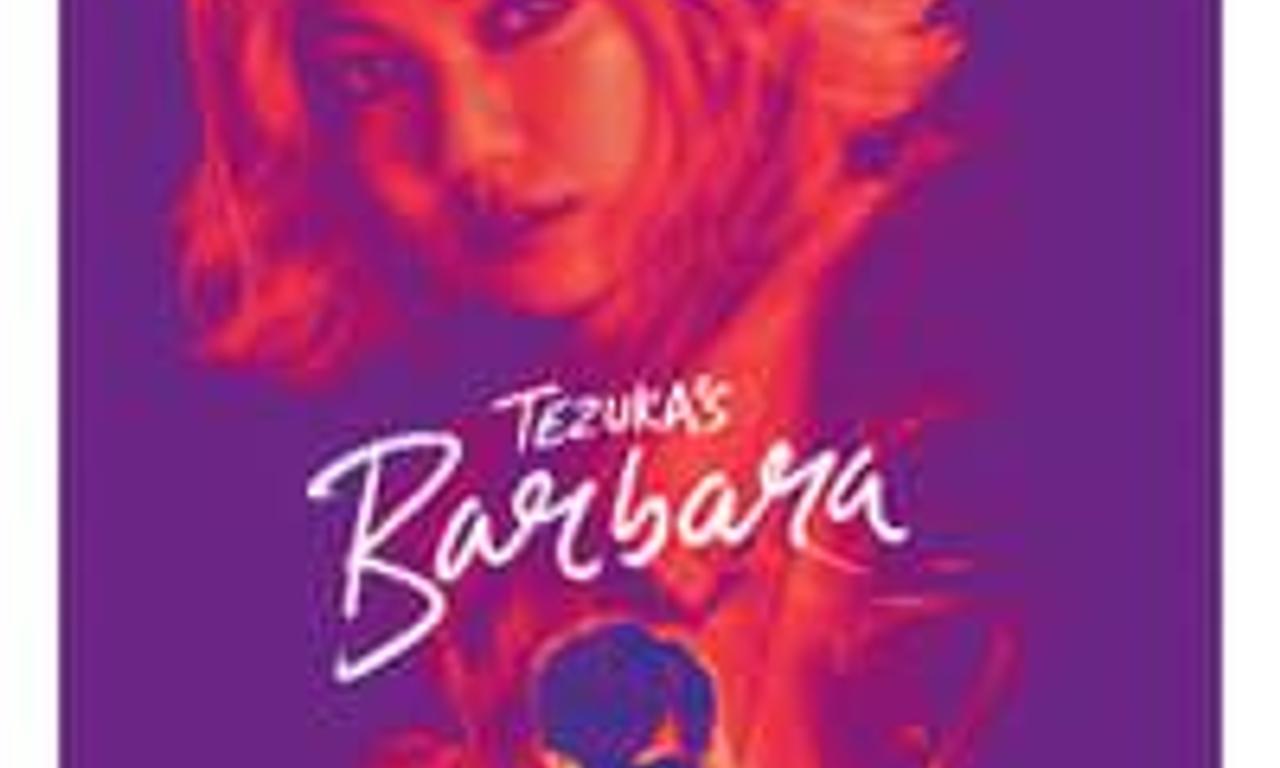 Tezuka's Barbara - Where to Watch and Stream Online – Entertainment.ie