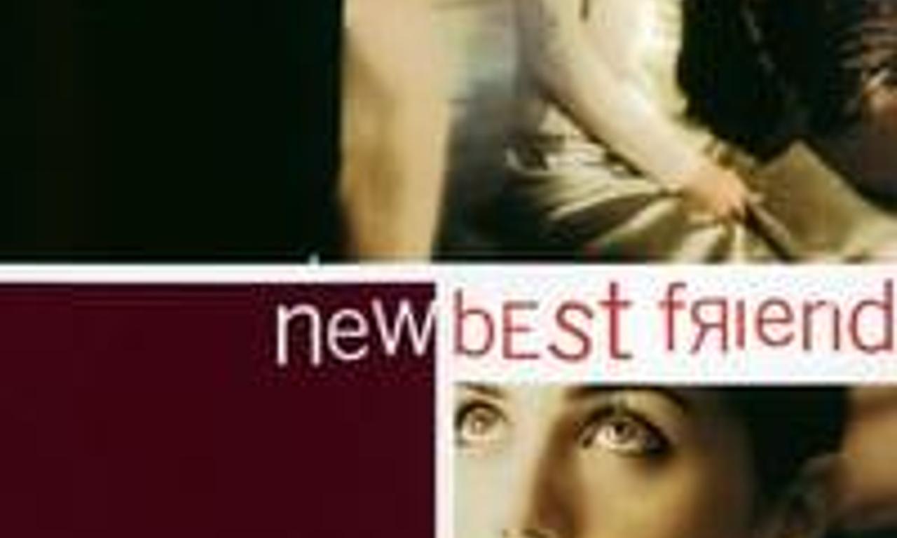 New Best Friend - Where to Watch and Stream Online – Entertainment.ie