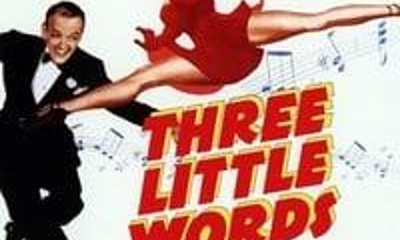 Three Little Words - Where to Watch and Stream Online – Entertainment.ie