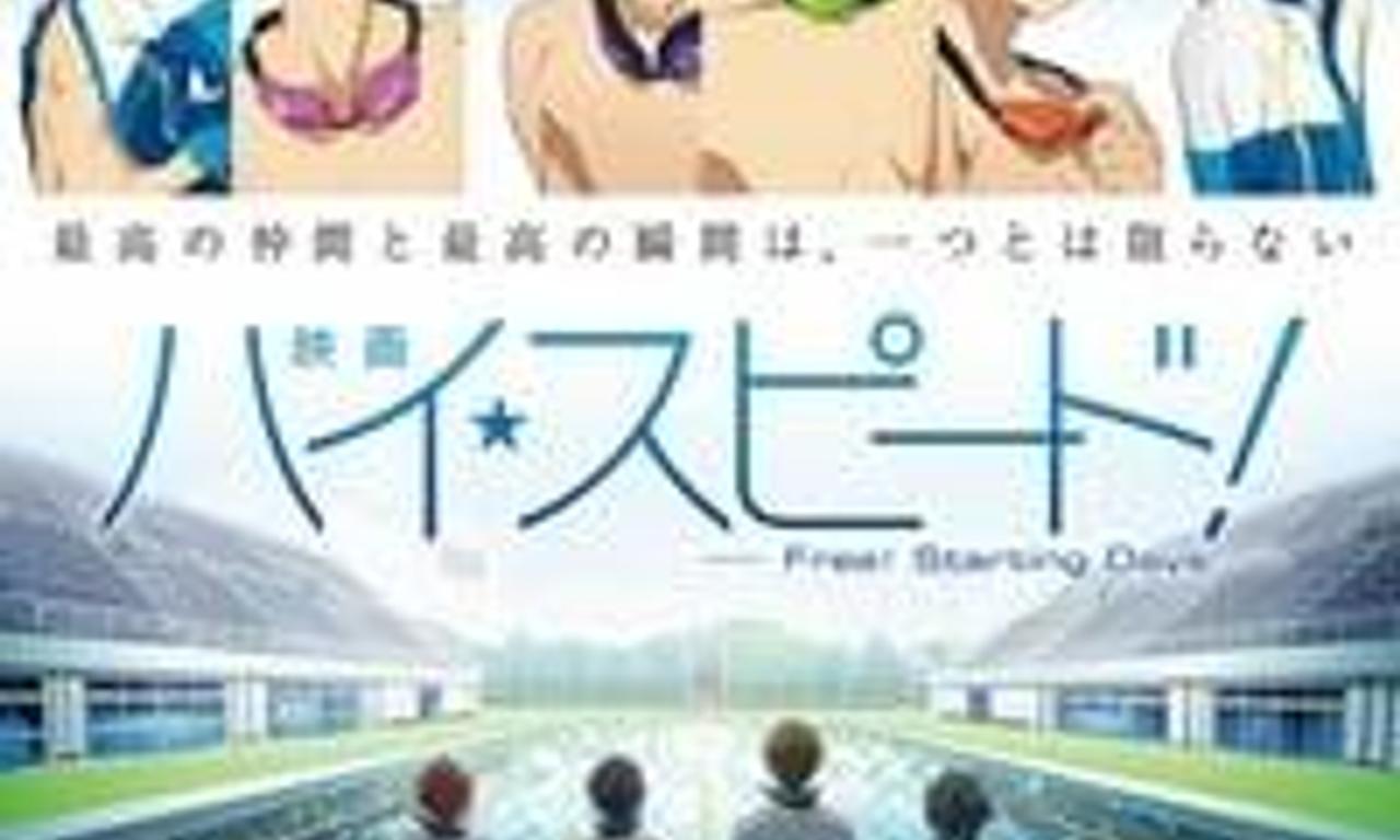 High☆Speed!: Free! Starting Days - Where to Watch and Stream Online ...