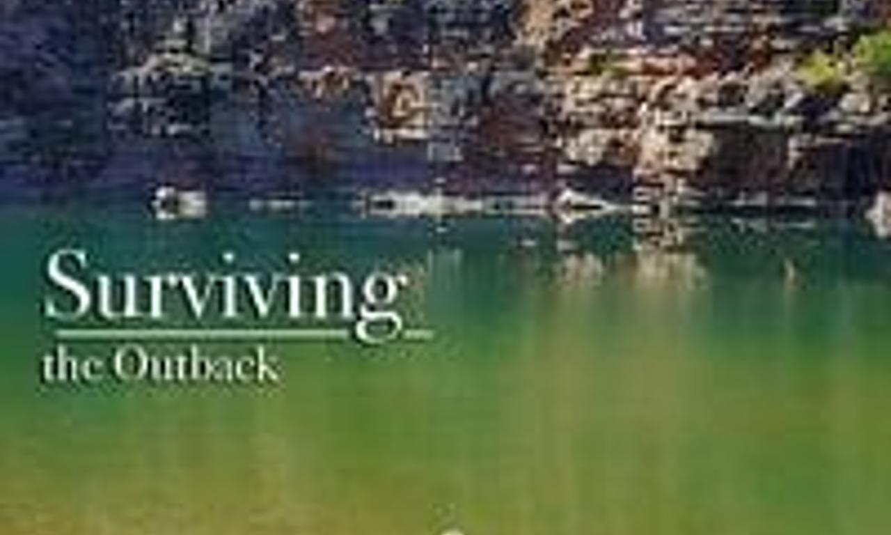 Surviving the Outback - Where to Watch and Stream Online – Entertainment.ie
