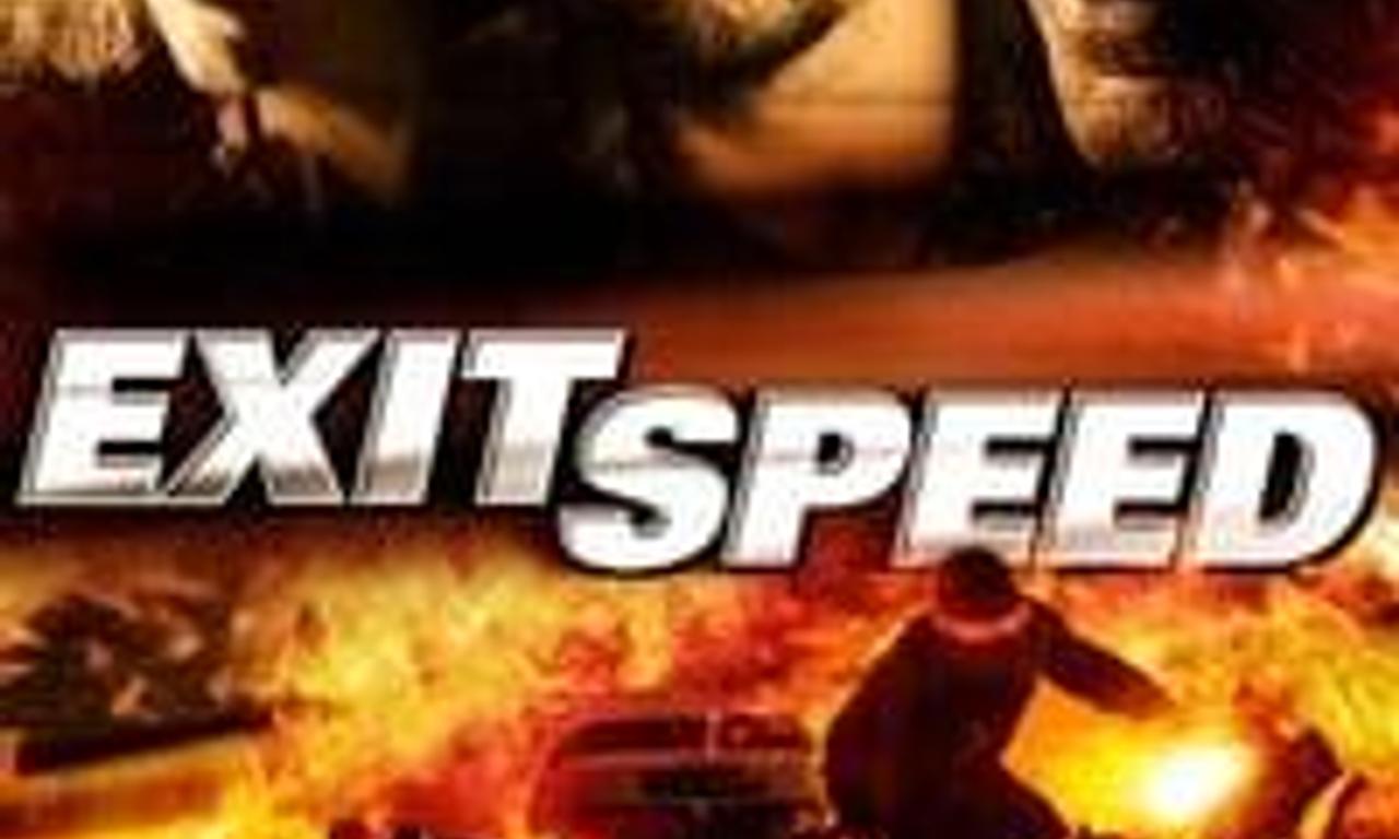 Exit Speed - Where to Watch and Stream Online – Entertainment.ie