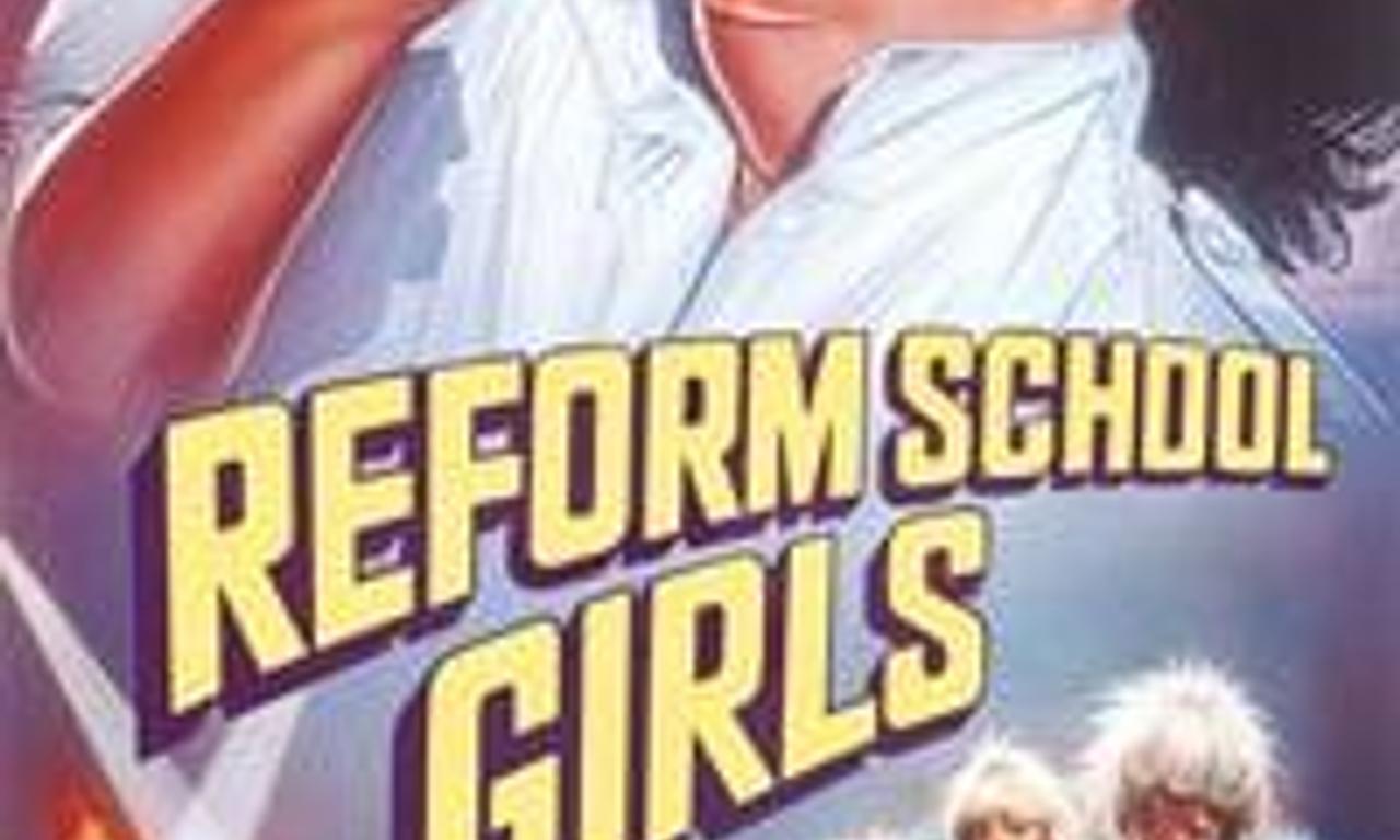 Reform School Girls - Where to Watch and Stream Online – Entertainment.ie