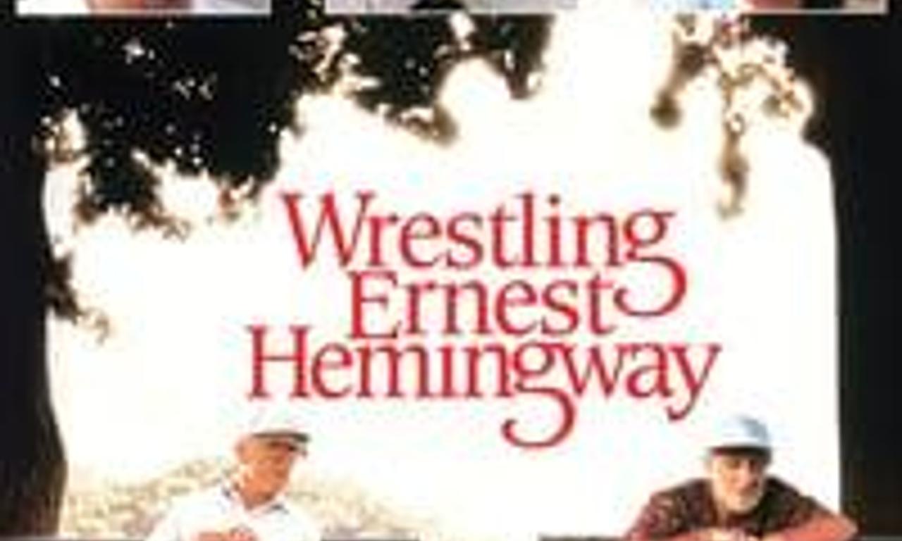 Wrestling Ernest Hemingway - Where to Watch and Stream Online ...