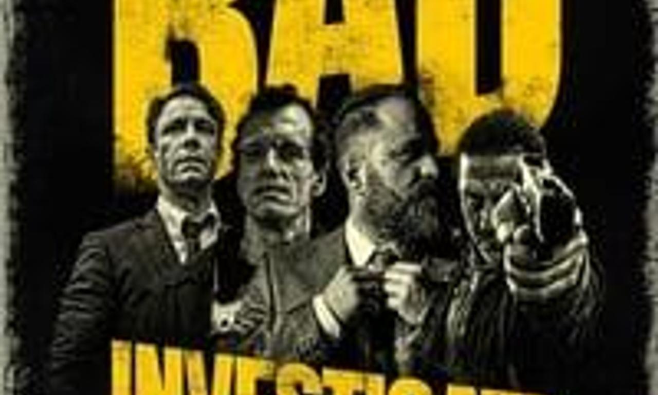 Bad Investigate - Where to Watch and Stream Online – Entertainment.ie