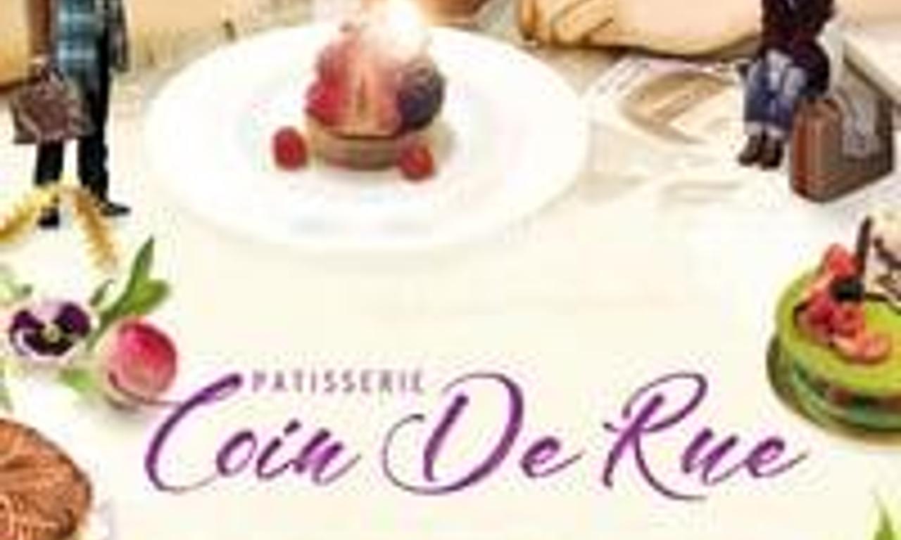 Patisserie Coin De Rue - Where to Watch and Stream Online ...
