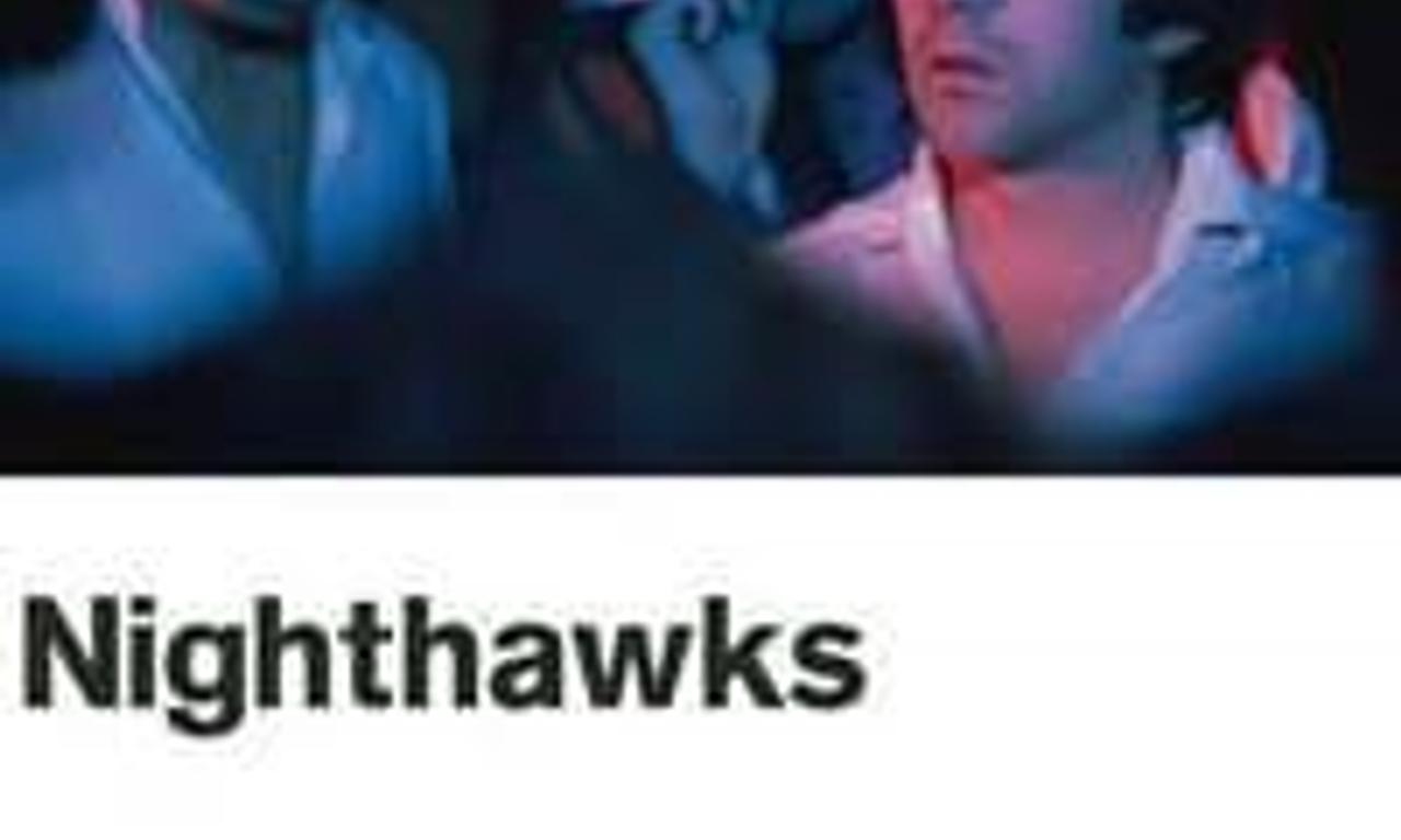 Nighthawks - Where to Watch and Stream Online – Entertainment.ie