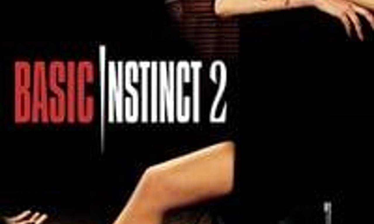 Basic Instinct 2 - Where to Watch and Stream Online – Entertainment.ie