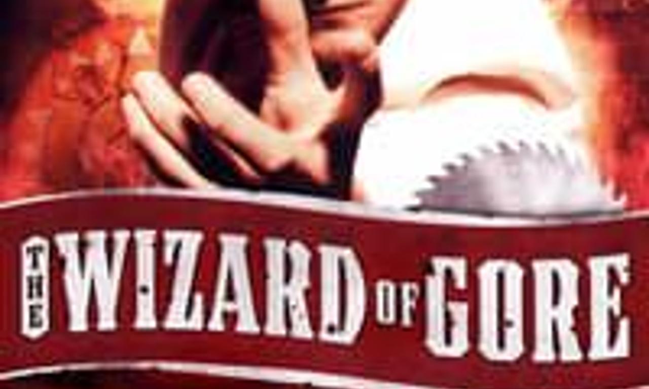 The Wizard of Gore - Where to Watch and Stream Online – Entertainment.ie