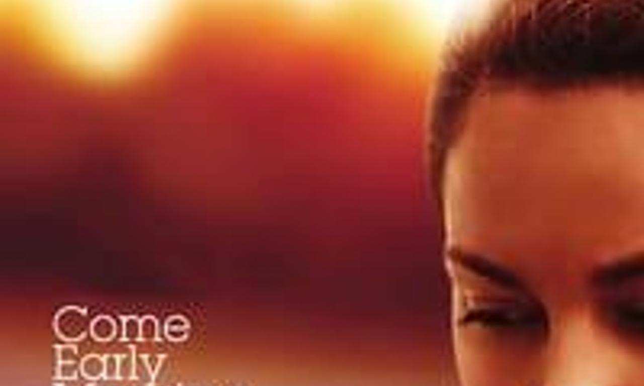 Come Early Morning - Where to Watch and Stream Online – Entertainment.ie