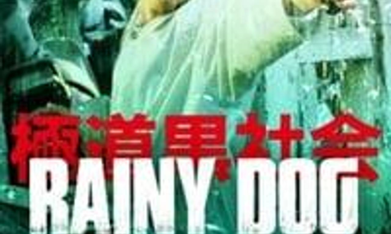 Rainy Dog - Where to Watch and Stream Online – Entertainment.ie