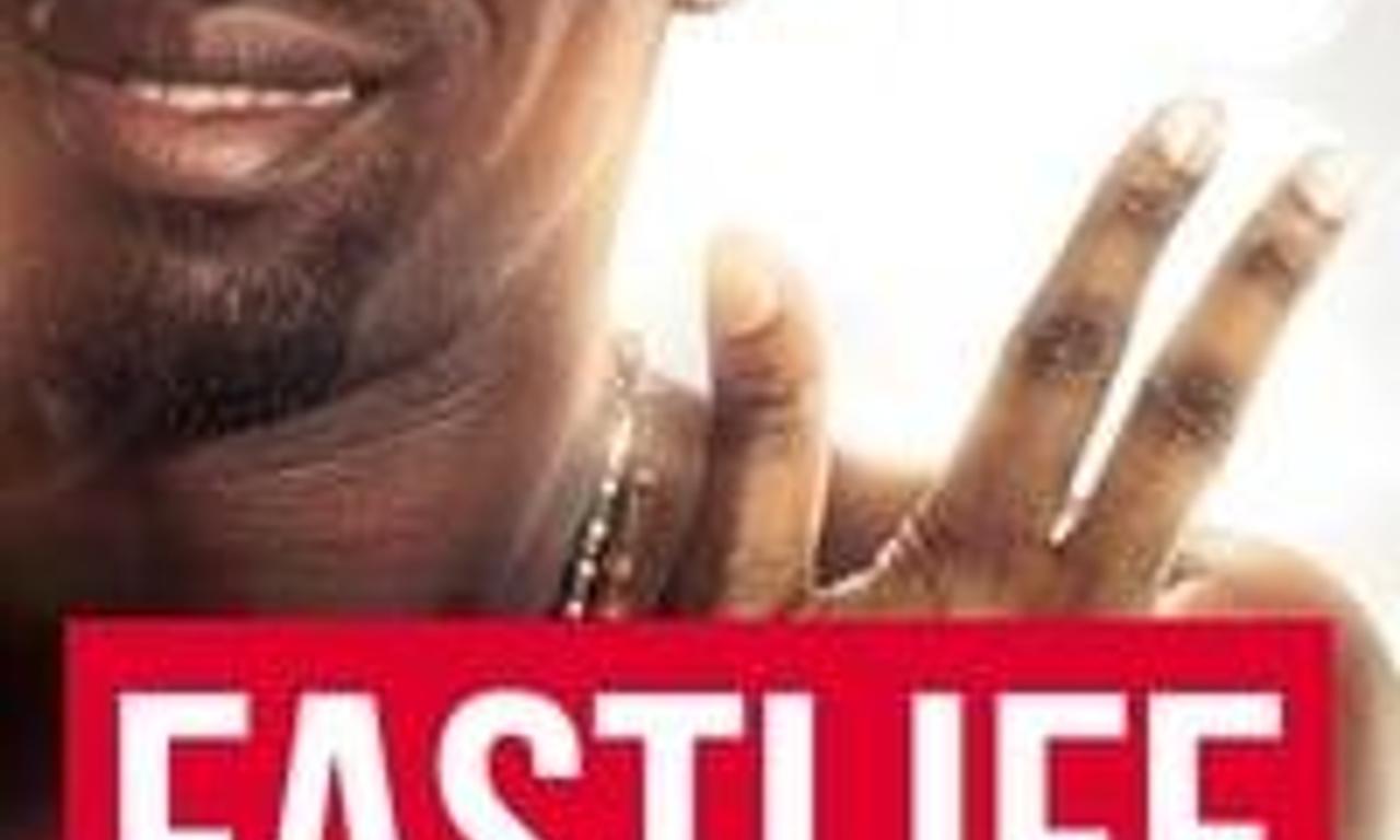 Fastlife - Where to Watch and Stream Online – Entertainment.ie