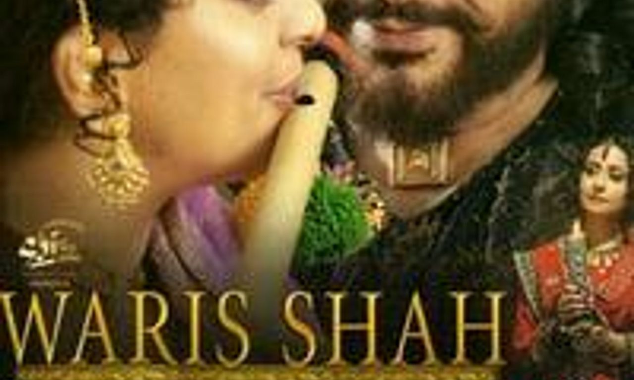 Waris Shah: Ishq Daa Waaris - Where to Watch and Stream Online ...