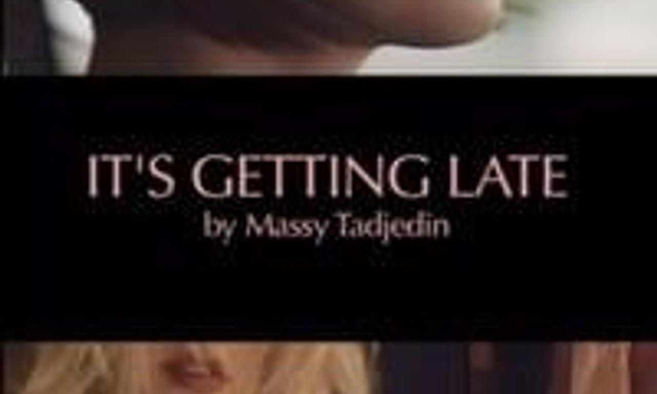 It's Getting Late - Where to Watch and Stream Online – Entertainment.ie