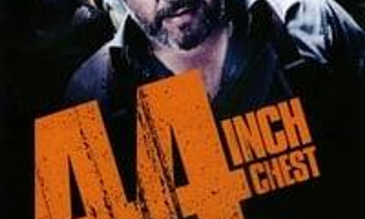 44 Inch Chest - Where to Watch and Stream Online – Entertainment.ie