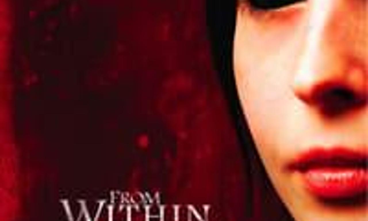 From Within - Where to Watch and Stream Online – Entertainment.ie