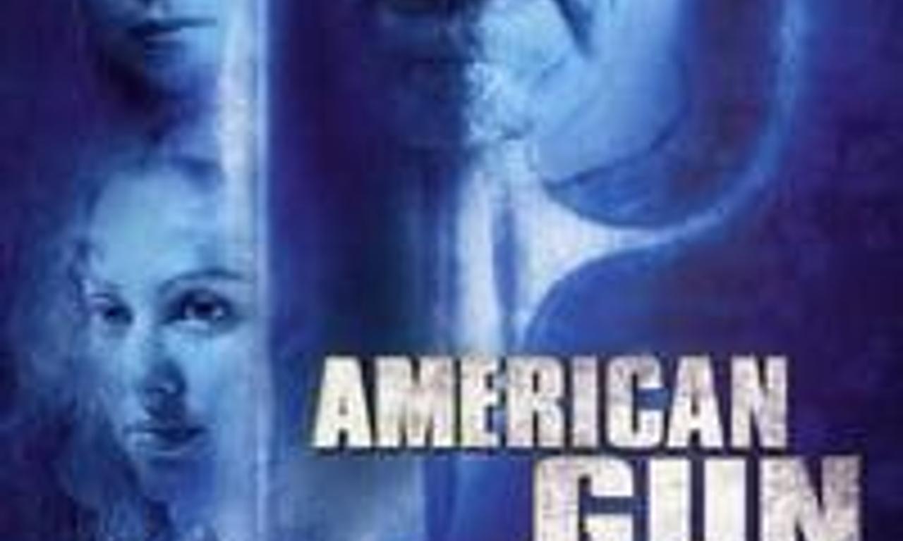 American Gun - Where to Watch and Stream Online – Entertainment.ie