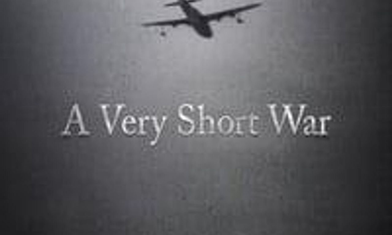 A Very Short War - Where to Watch and Stream Online – Entertainment.ie