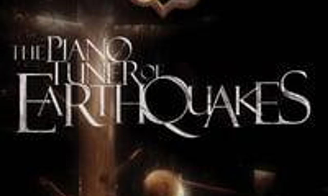 The Piano Tuner of Earthquakes - Where to Watch and Stream Online ...