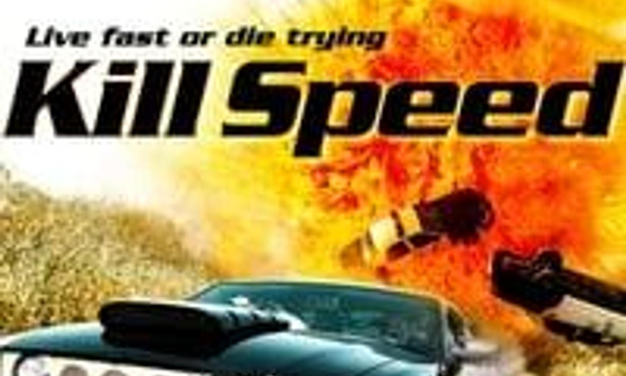 Kill Speed - Where to Watch and Stream Online – Entertainment.ie