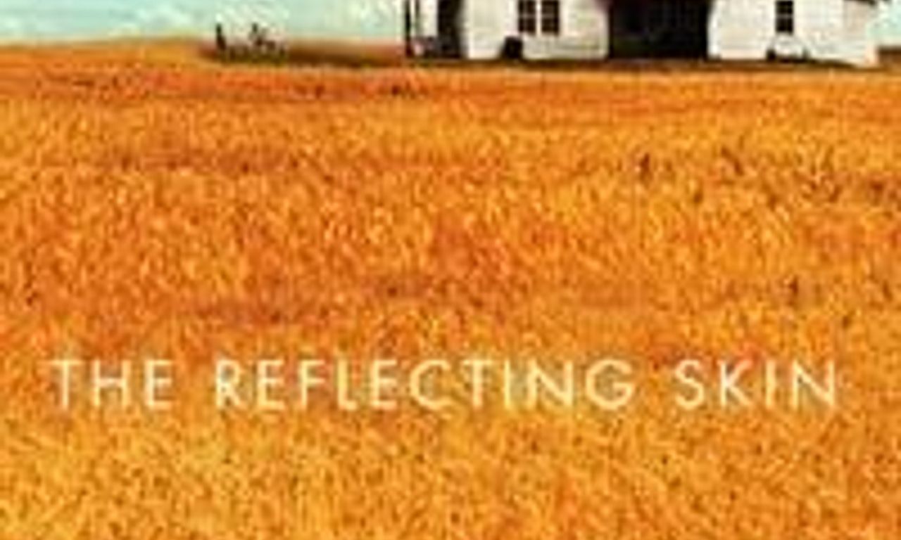 The Reflecting Skin - Where to Watch and Stream Online – Entertainment.ie