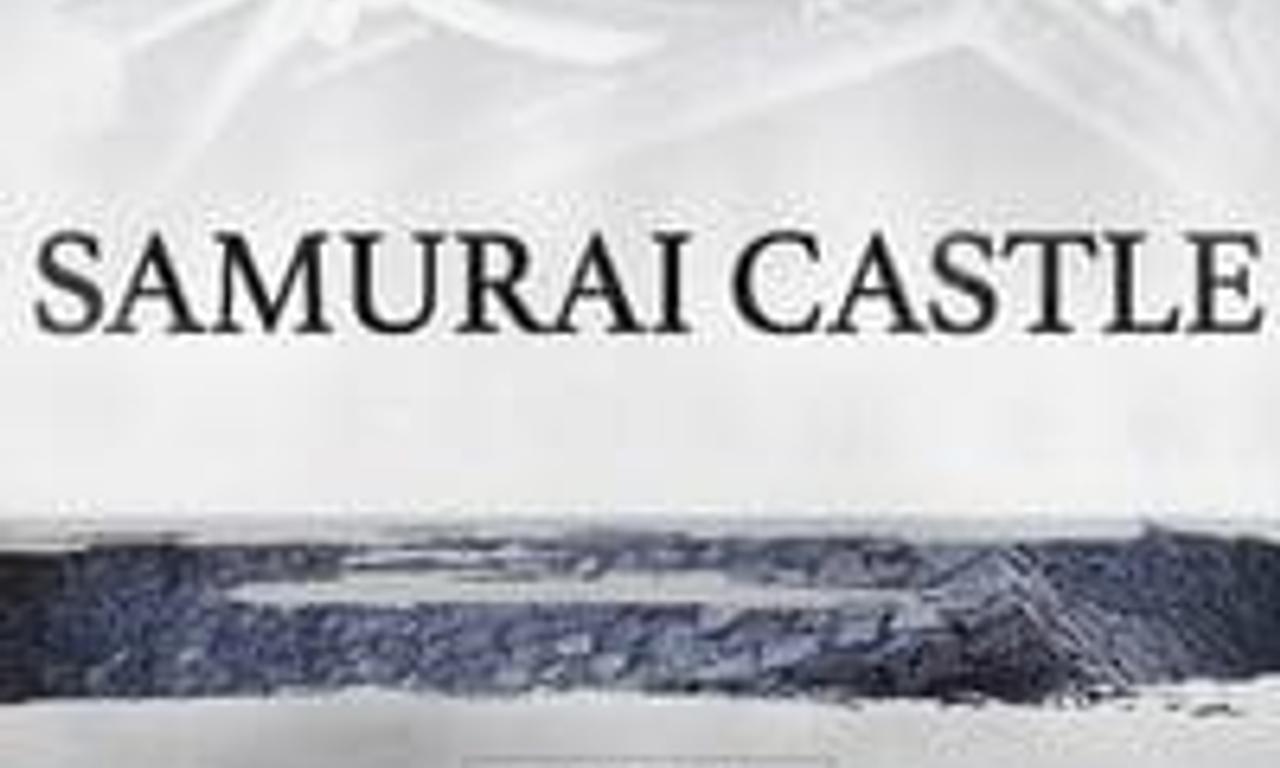Samurai Castle - Where to Watch and Stream Online – Entertainment.ie