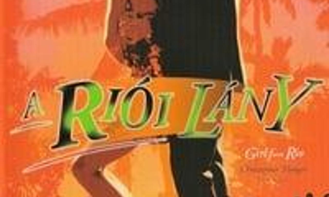 Girl from Rio - Where to Watch and Stream Online – Entertainment.ie