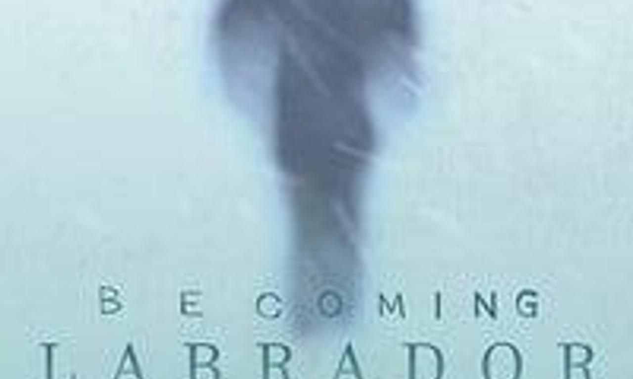 Becoming Labrador - Where to Watch and Stream Online – Entertainment.ie