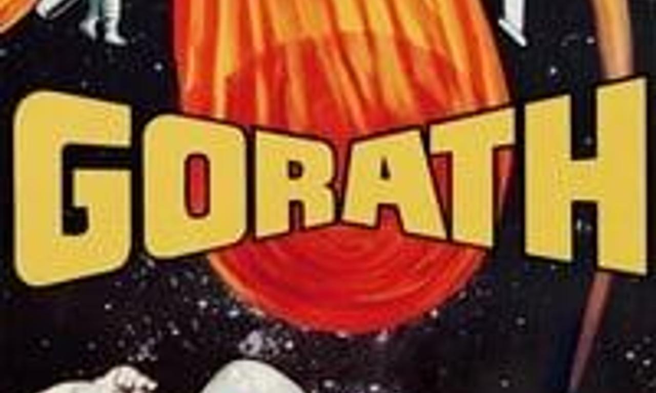Gorath - Where to Watch and Stream Online – Entertainment.ie