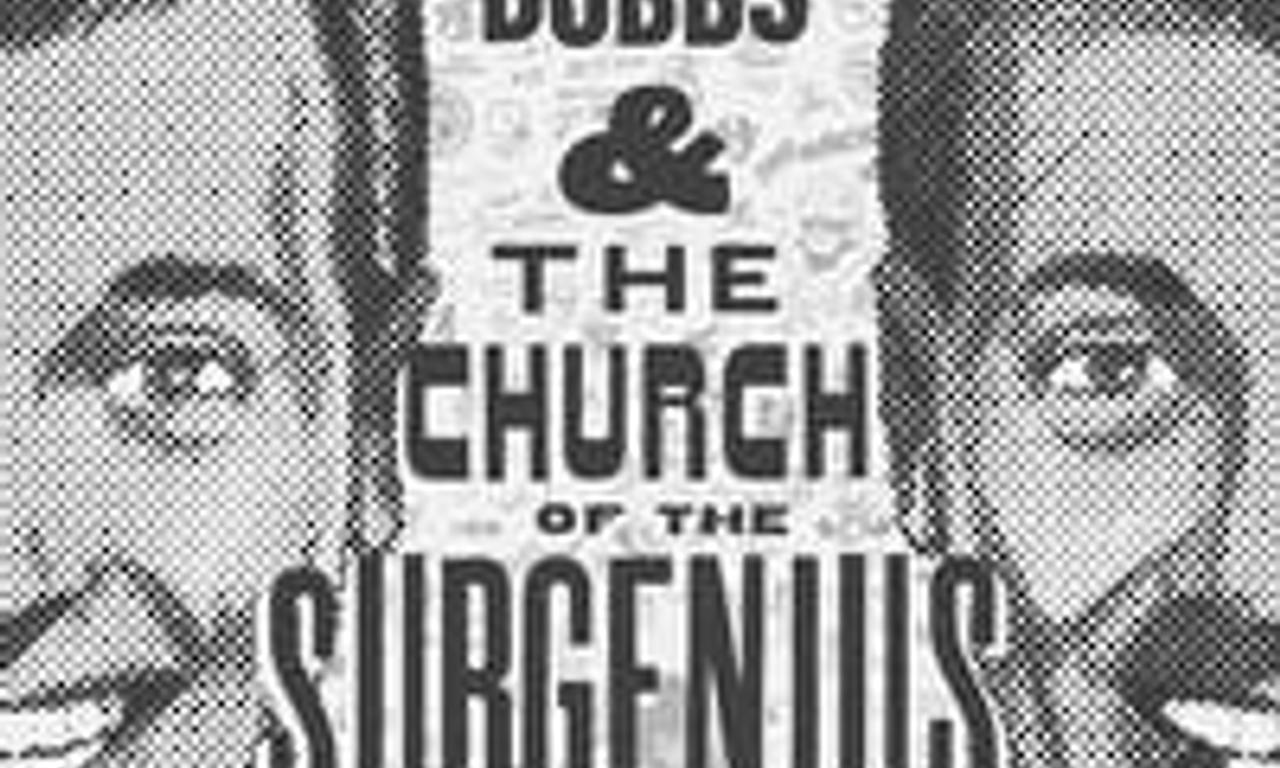 J.R. “Bob” Dobbs and The Church of the SubGenius - Where to Watch and ...