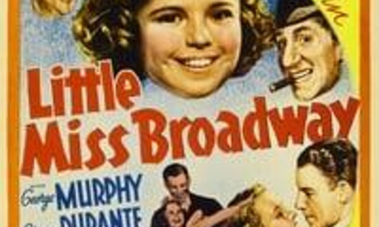 Little Miss Broadway - Where to Watch and Stream Online – Entertainment.ie