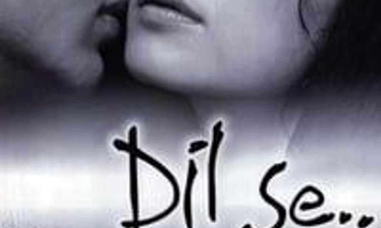 Dil Se.. - Where to Watch and Stream Online – Entertainment.ie