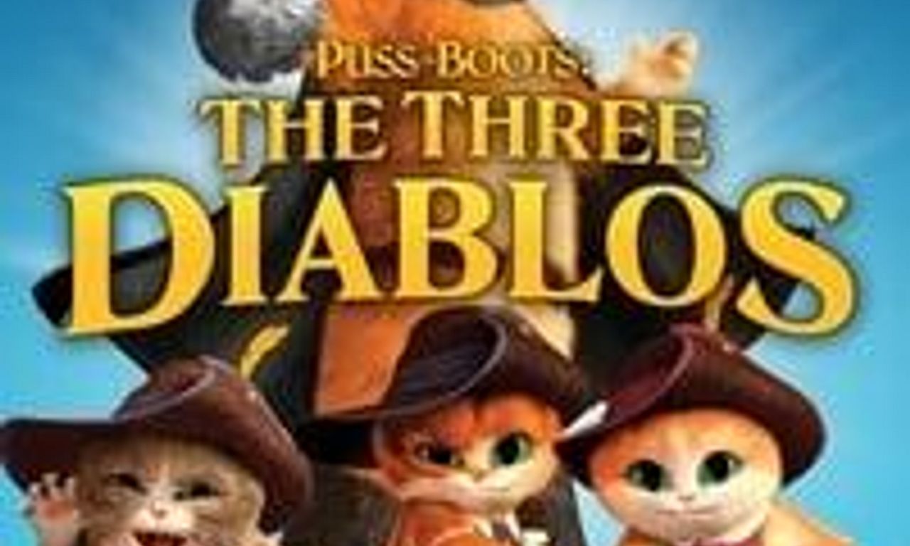 Puss in Boots: The Three Diablos - Where to Watch and Stream Online ...