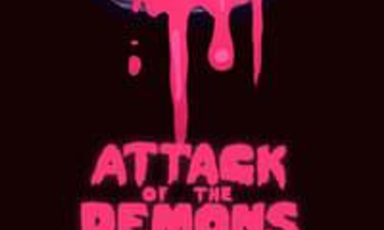 Attack of the Demons - Where to Watch and Stream Online – Entertainment.ie