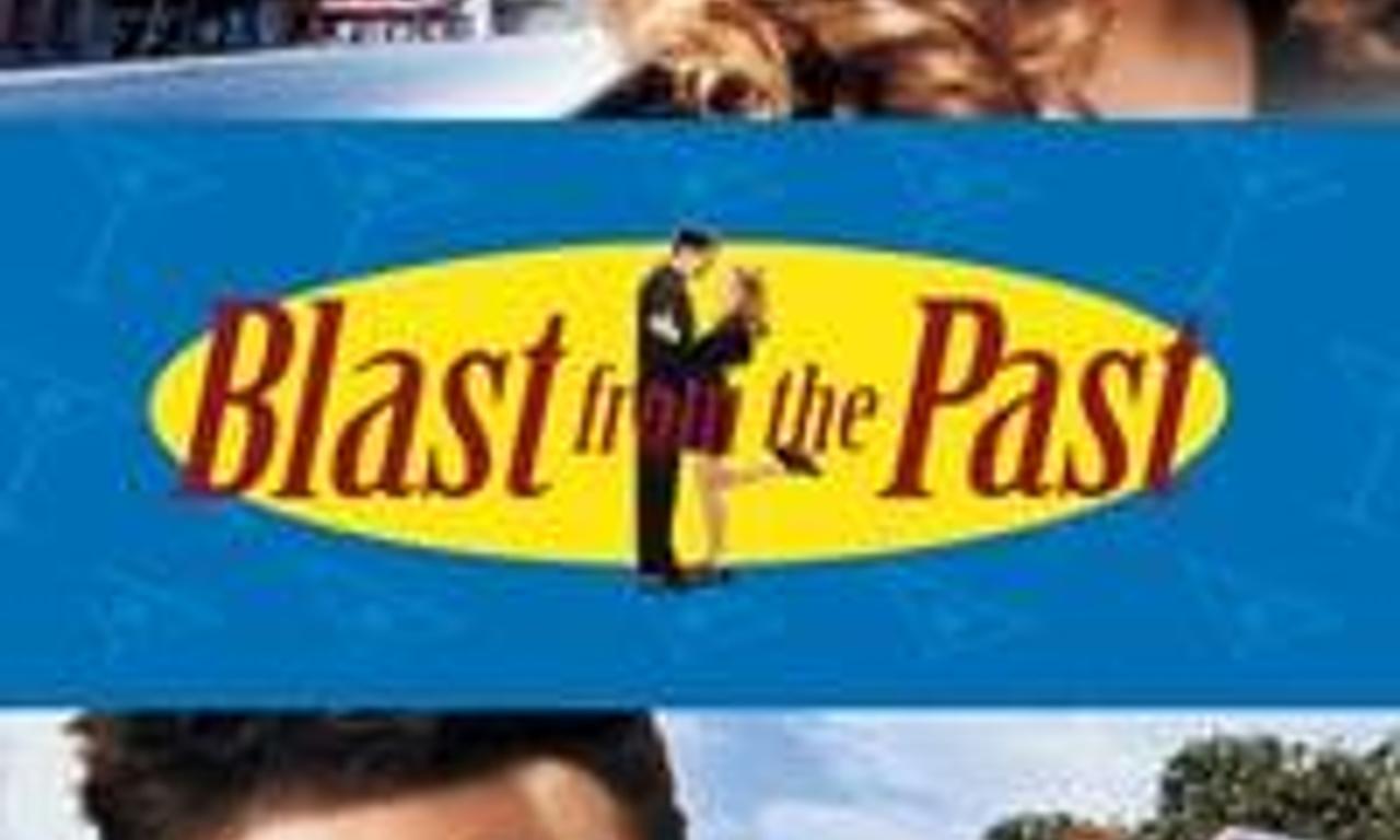 Blast from the Past - Where to Watch and Stream Online – Entertainment.ie