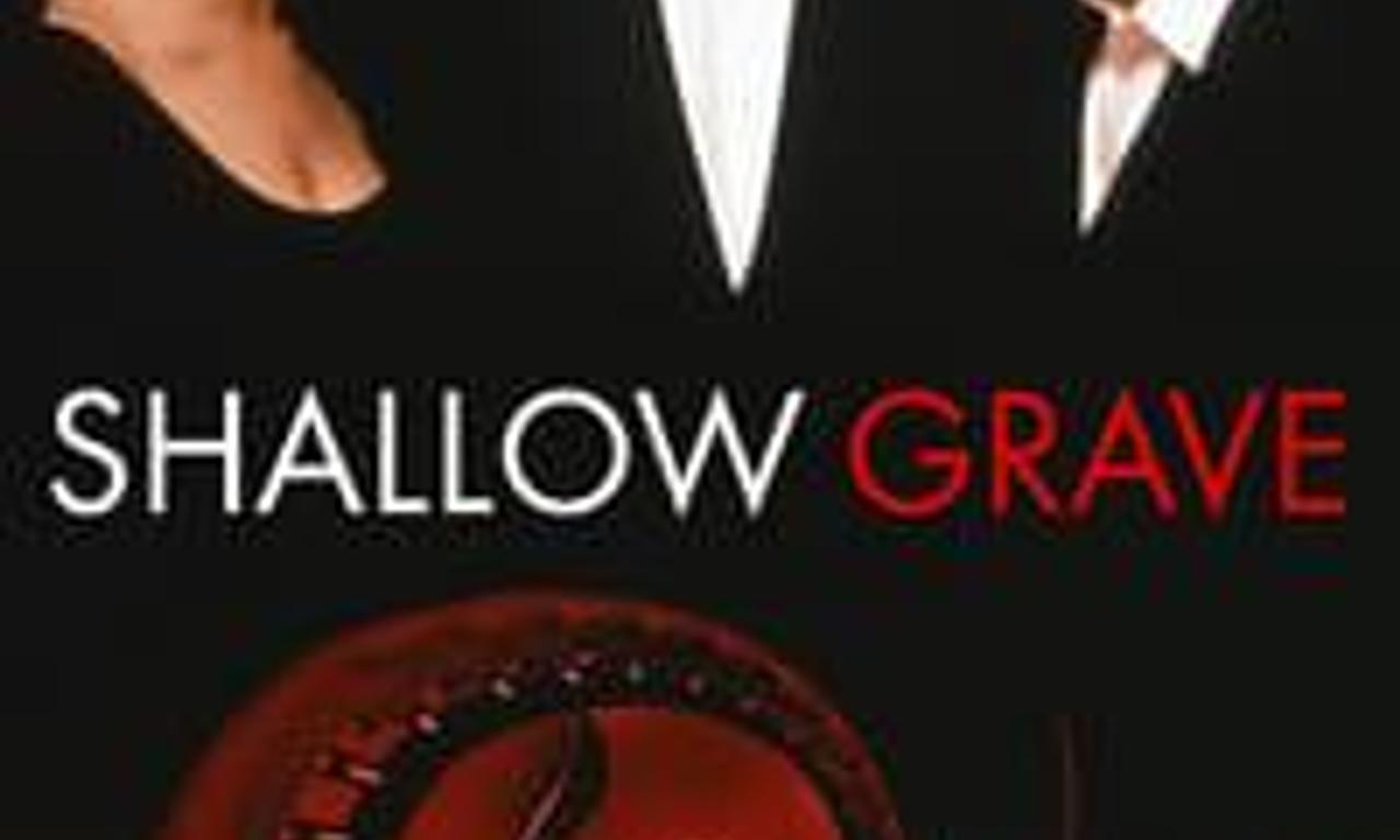 Shallow Grave - Where to Watch and Stream Online – Entertainment.ie